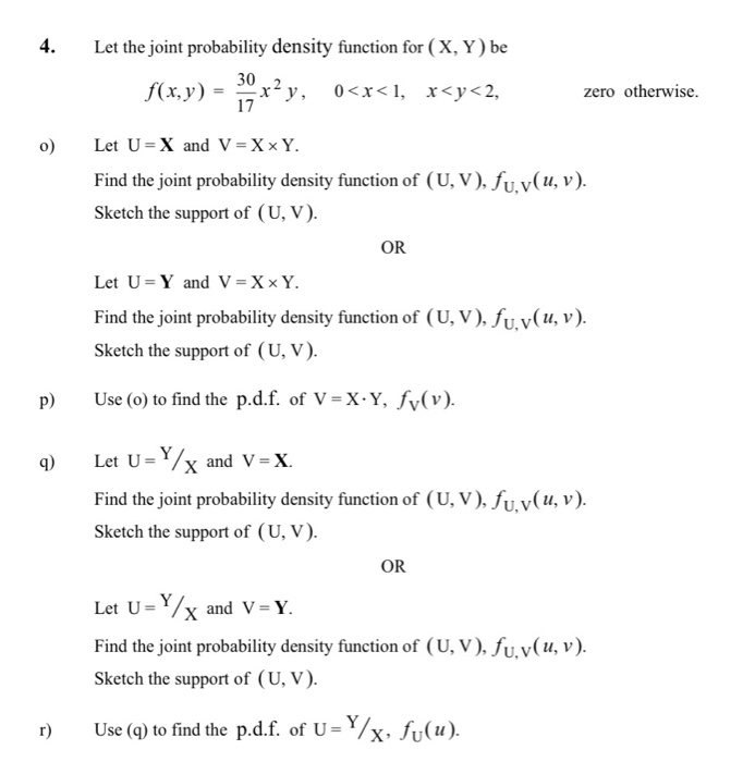 Solved 4. Let the joint probability density function for ( | Chegg.com