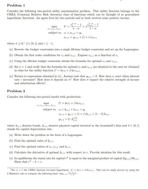 Solved Problem 1 Consider The Following Two Period Utility