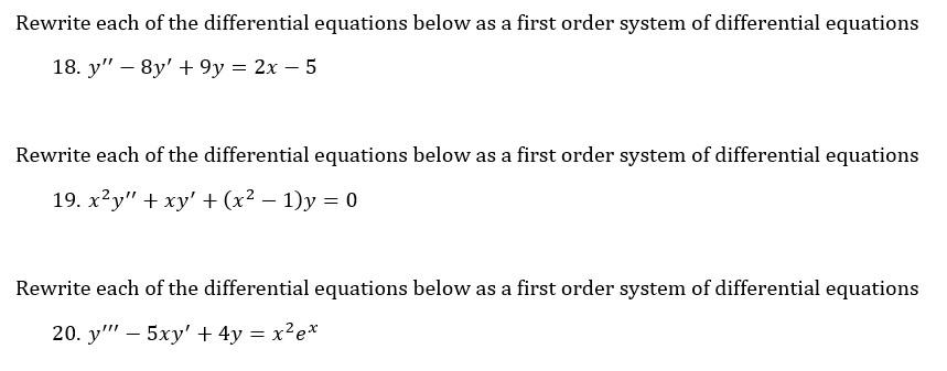 Solved Rewrite each of the differential equations below as a | Chegg.com