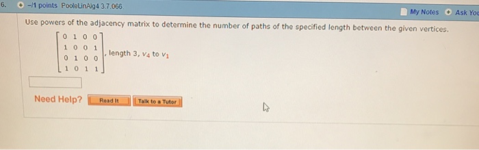 Solved Use powers of the adjacency matrix to determine the | Chegg.com