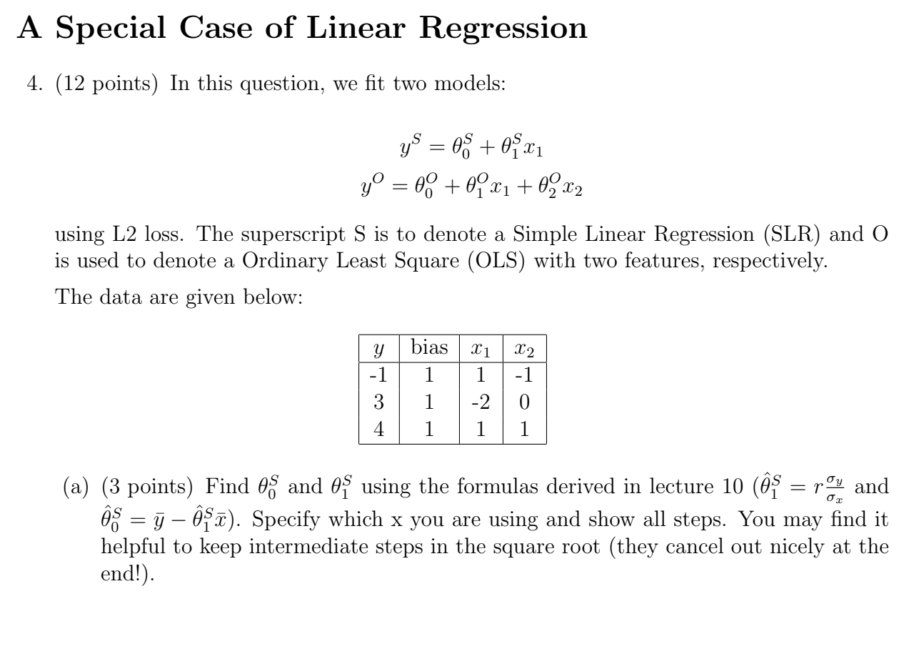 Solved A Special Case of Linear Regression 4. (12 points) In | Chegg.com