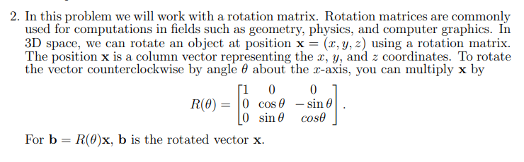 Solved 2. In this problem we will work with a rotation | Chegg.com