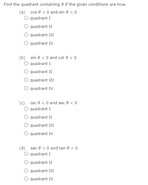 Solved Find the quadrant containing if the given conditions | Chegg.com