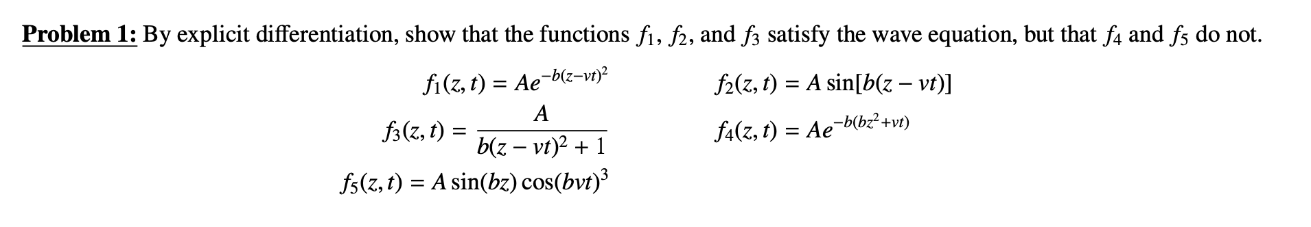 Solved Problem 1: By explicit differentiation, show that the | Chegg.com