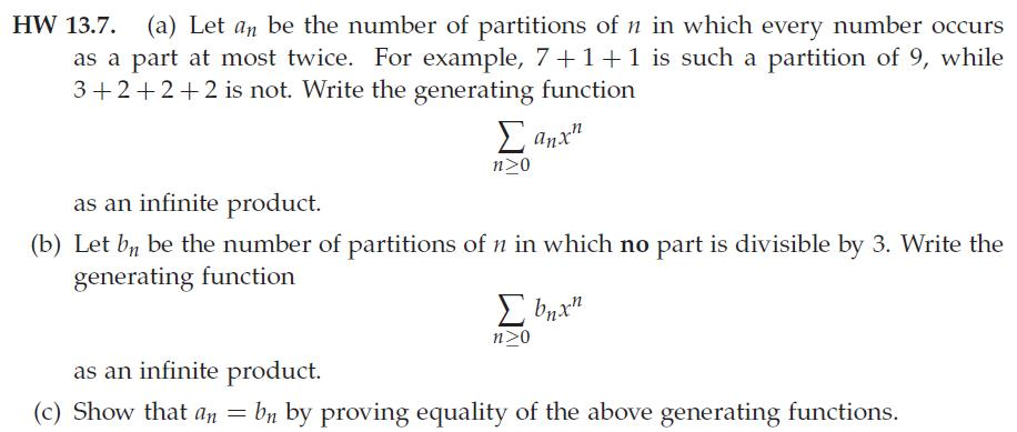 Solved HW 13.7. (a) Let an be the number of partitions of n | Chegg.com