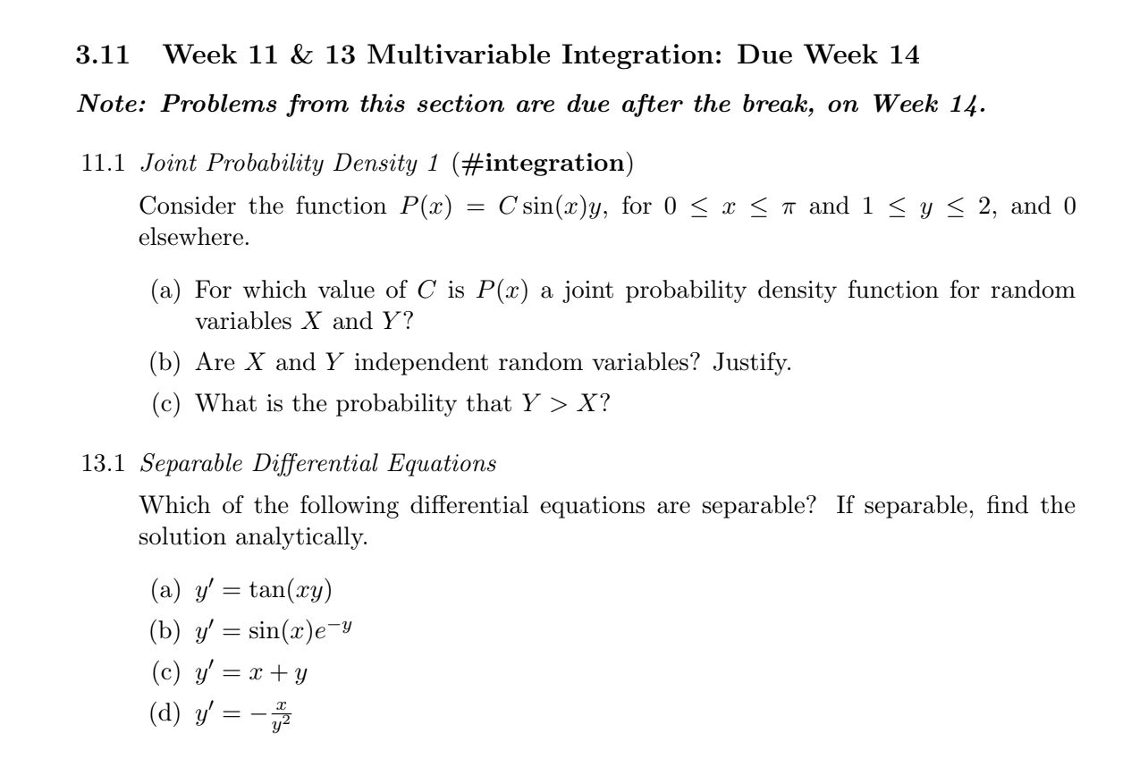 Solved 3.11 Week 11 \& 13 Multivariable Integration: Due | Chegg.com Solved 3.11 Week 11 \& 13 Multivariable Integration: Due | Chegg.com