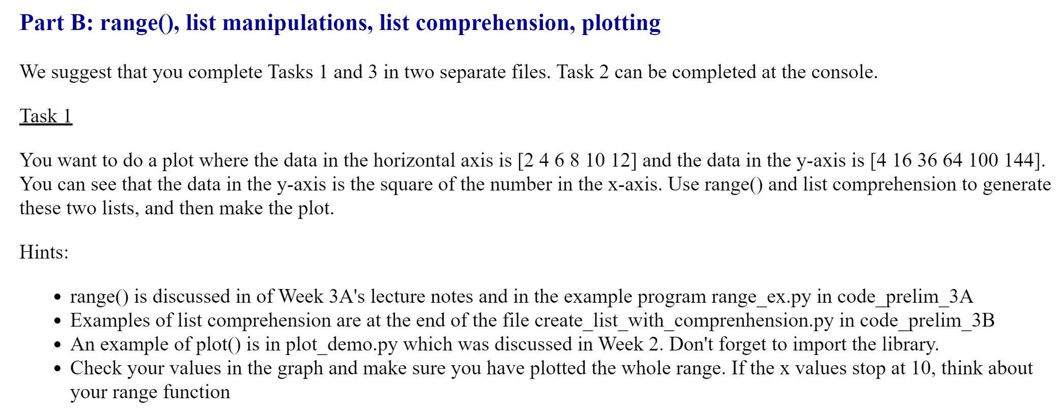 Solved Part B: range(), list manipulations, list | Chegg.com