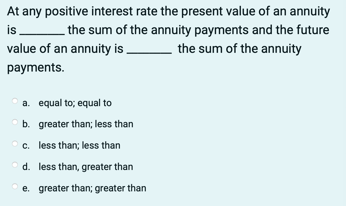 Solved At any positive interest rate the present value of an | Chegg.com