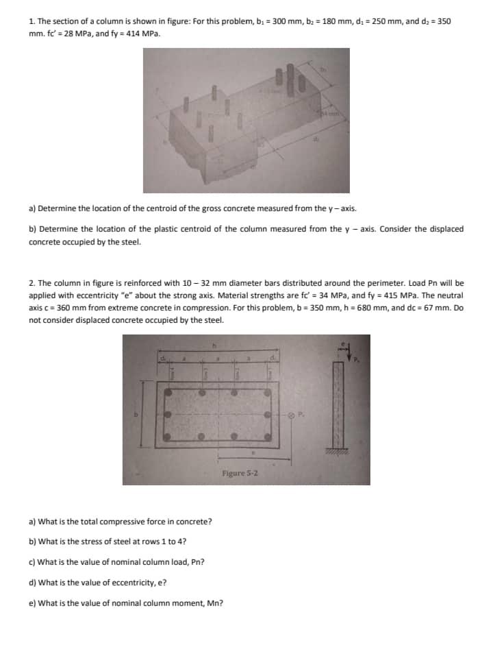 Solved 1. The section of a column is shown in figure: For | Chegg.com