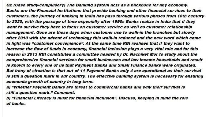 Solved a Q2 (Case study-compulsory) The Banking system acts | Chegg.com
