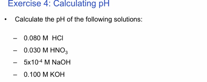 Solved Exercise 2: Calculating [H .Calculate the [H3O*] of | Chegg.com
