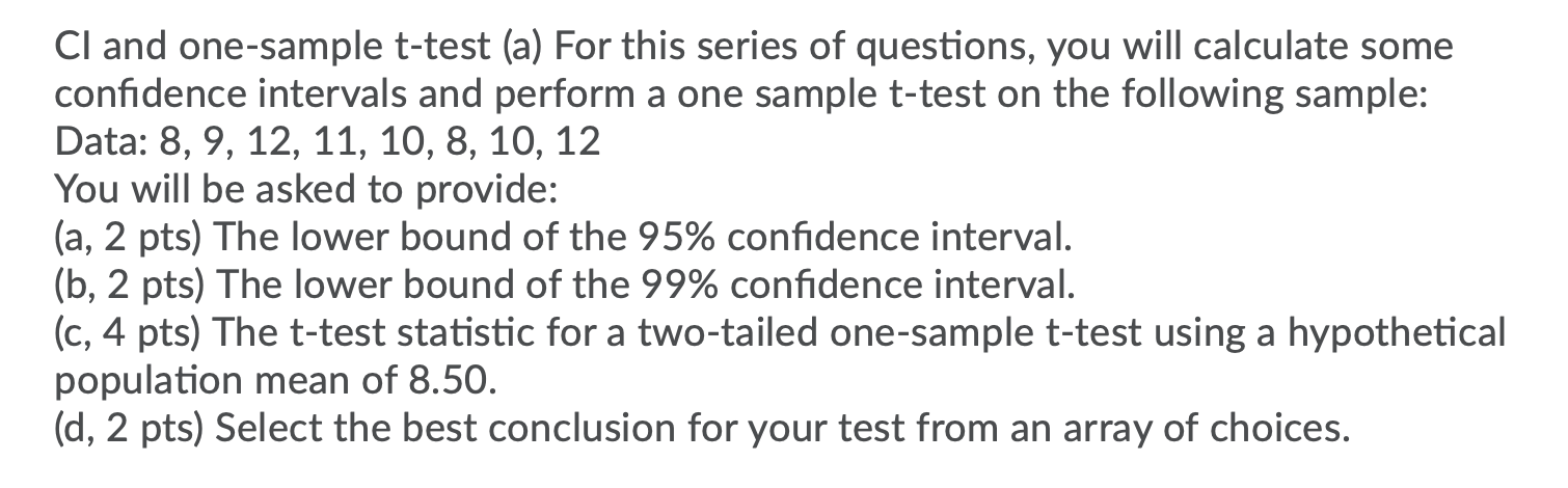 Solved Cl and one-sample t-test (a) For this series of | Chegg.com