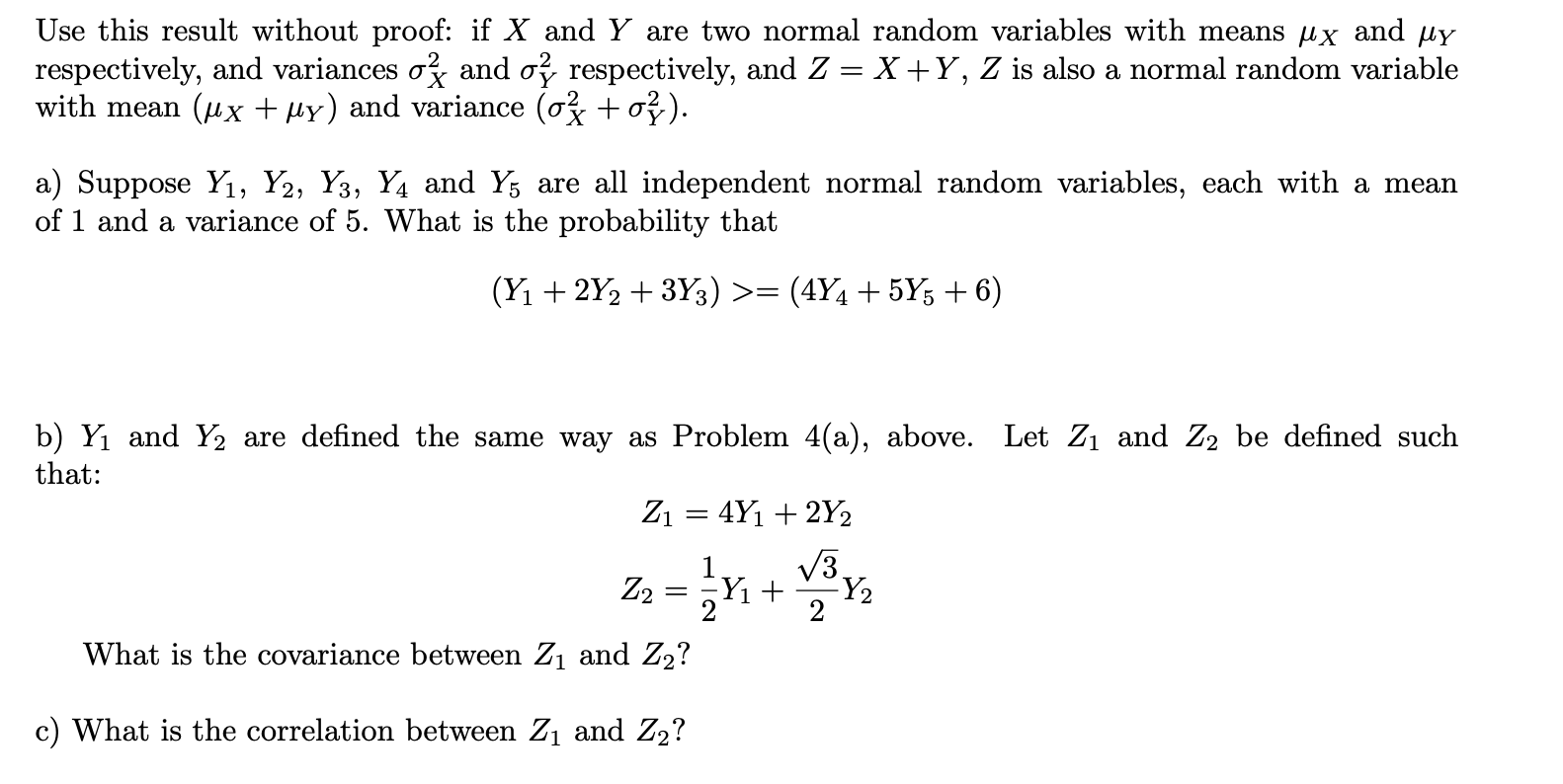 Solved Use this result without proof: if X and Y are two | Chegg.com
