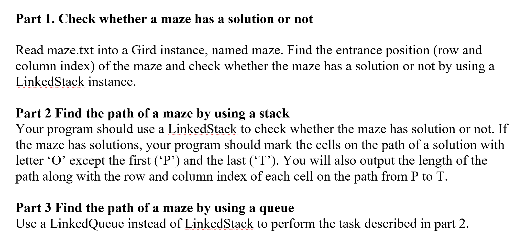 Part 1. Check whether a maze has a solution or not | Chegg.com