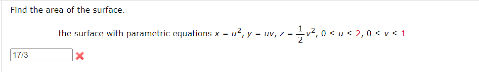 Solved Find the area of the surface. the surface with | Chegg.com