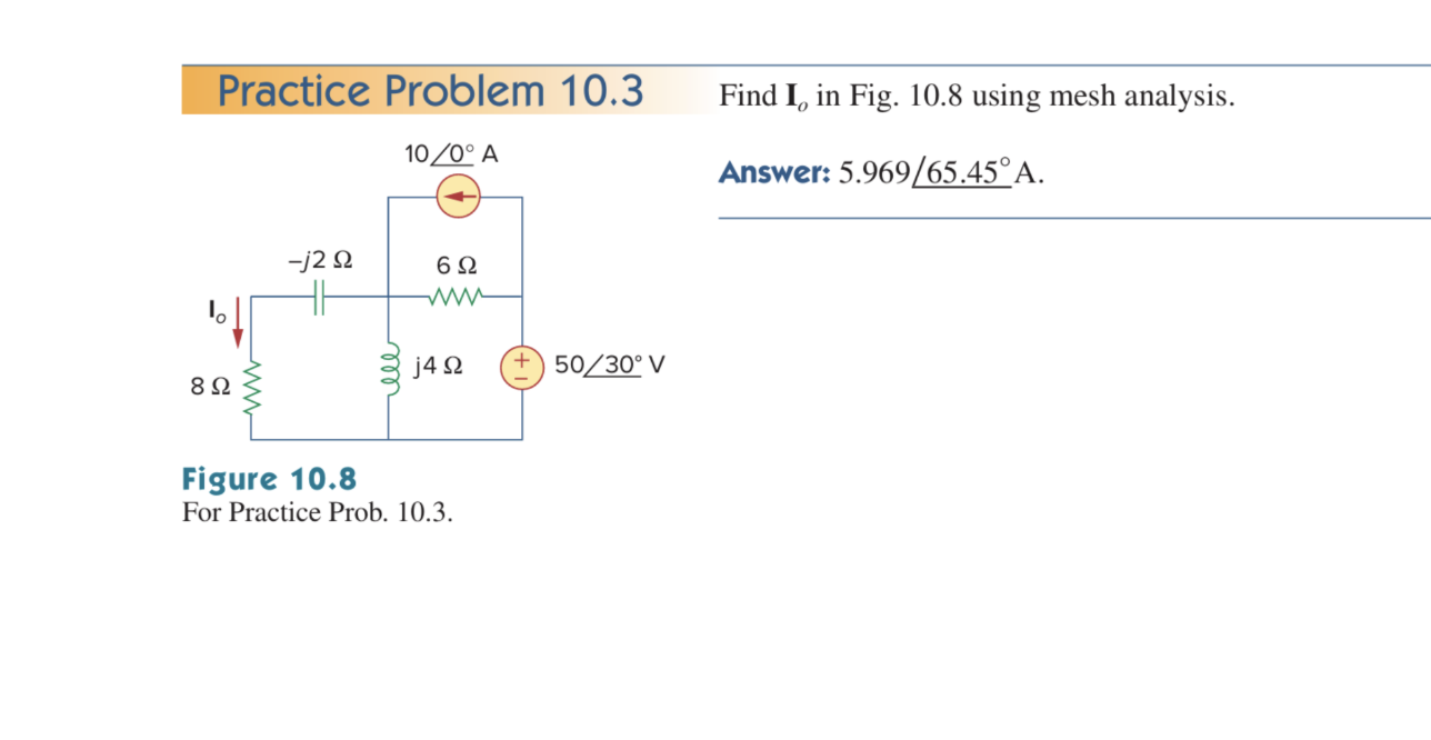 Solved Practice Problem 10.3 ﻿Find Io in ﻿Fig. 10.8 ﻿using | Chegg.com