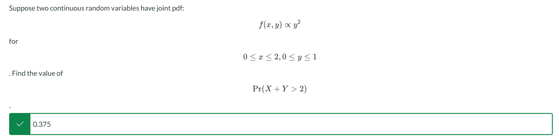 Solved Suppose two continuous random variables have joint | Chegg.com Solved Suppose two continuous random variables have joint | Chegg.com