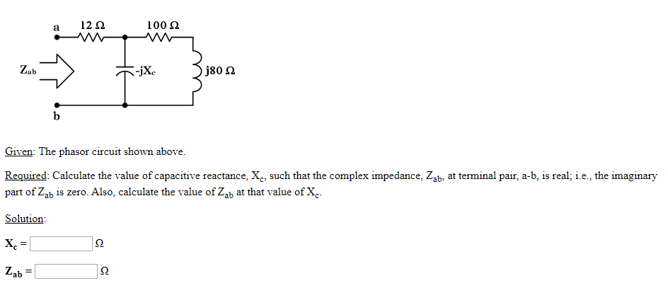Solved 1002 Zab ) -X. 3802 j8o 12 Given: The phasor circuit | Chegg.com