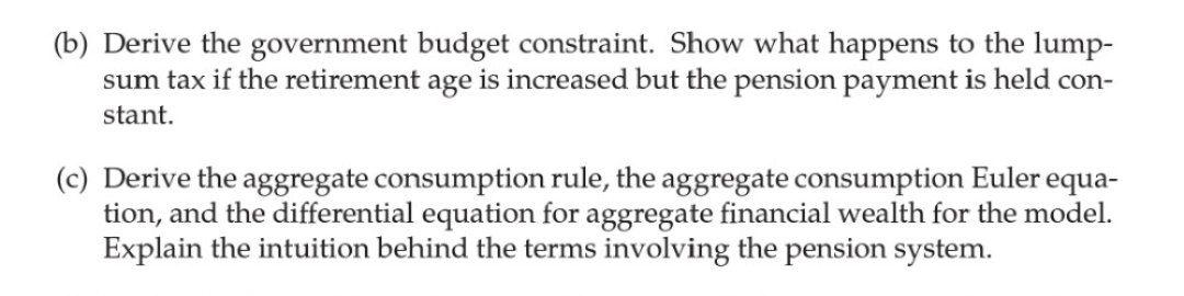 Solved (b) Derive the government budget constraint. Show | Chegg.com