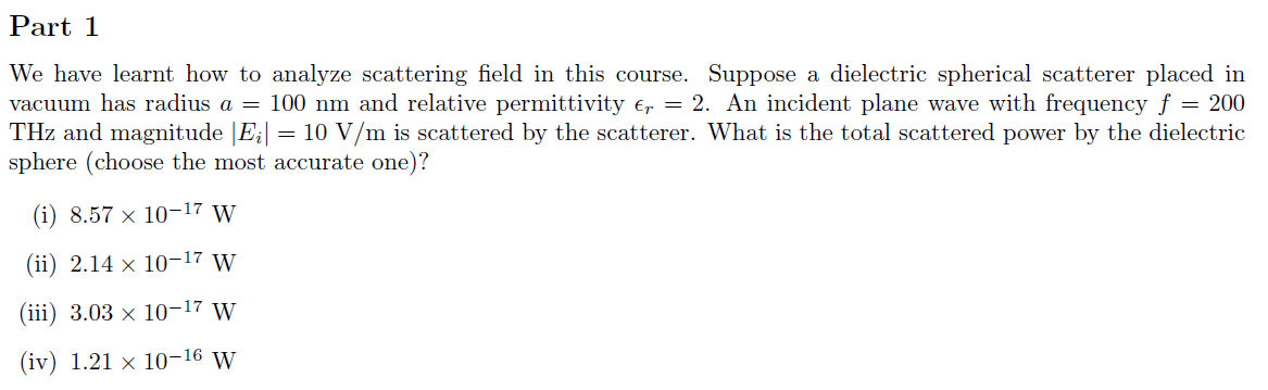 Solved We have learnt how to analyze scattering field in | Chegg.com