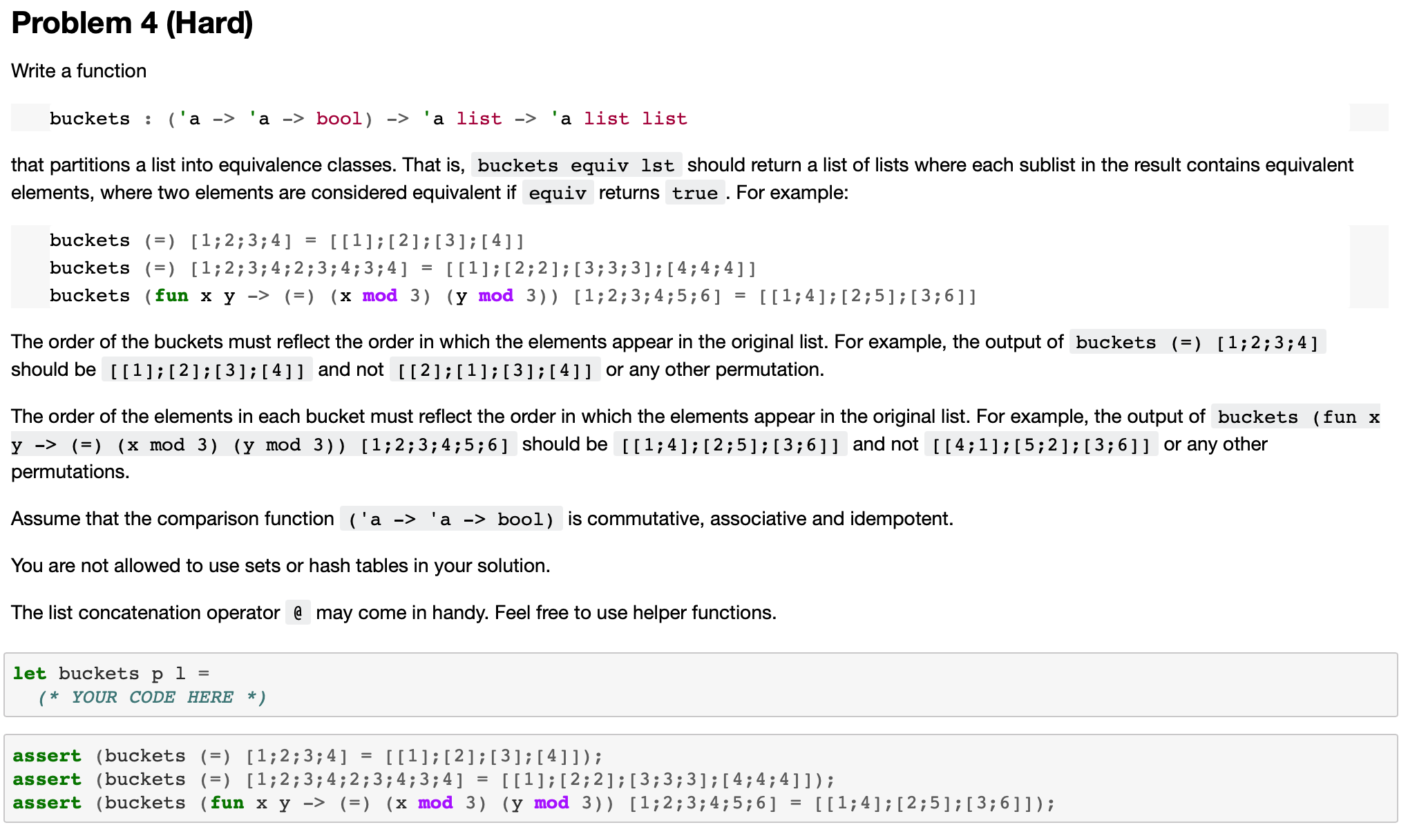 Solved Write a function buckets : ('a -> 'a −> bool) −> 'a | Chegg.com