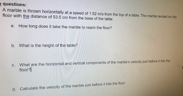 Solved The lab reads: A Marble is thrown horizontally at a | Chegg.com