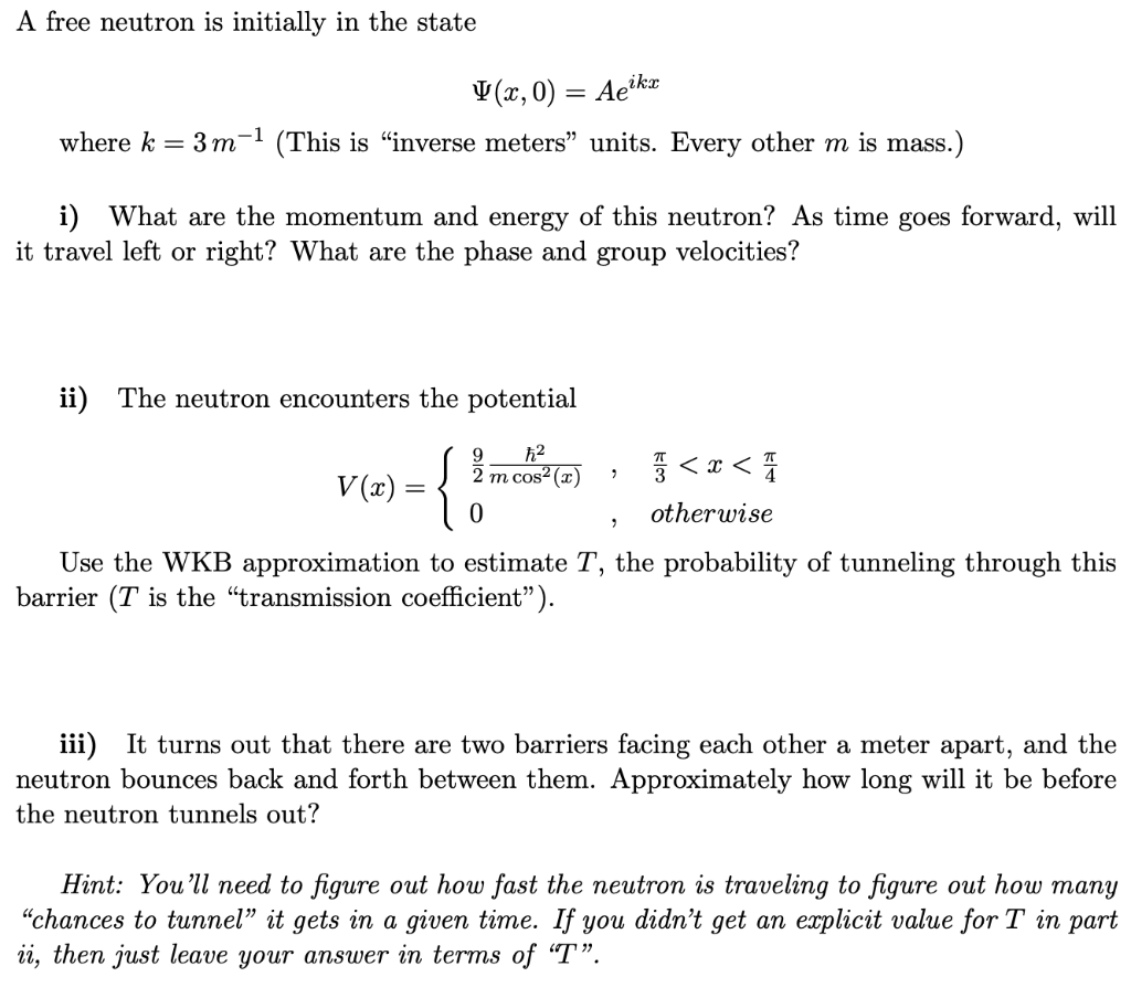 Solved QUANTUM MECHANICS QUESTION please answer in your own | Chegg.com