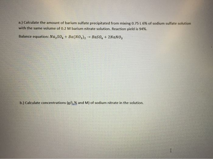 Solved a.) Calculate the amount of barium sulfate | Chegg.com