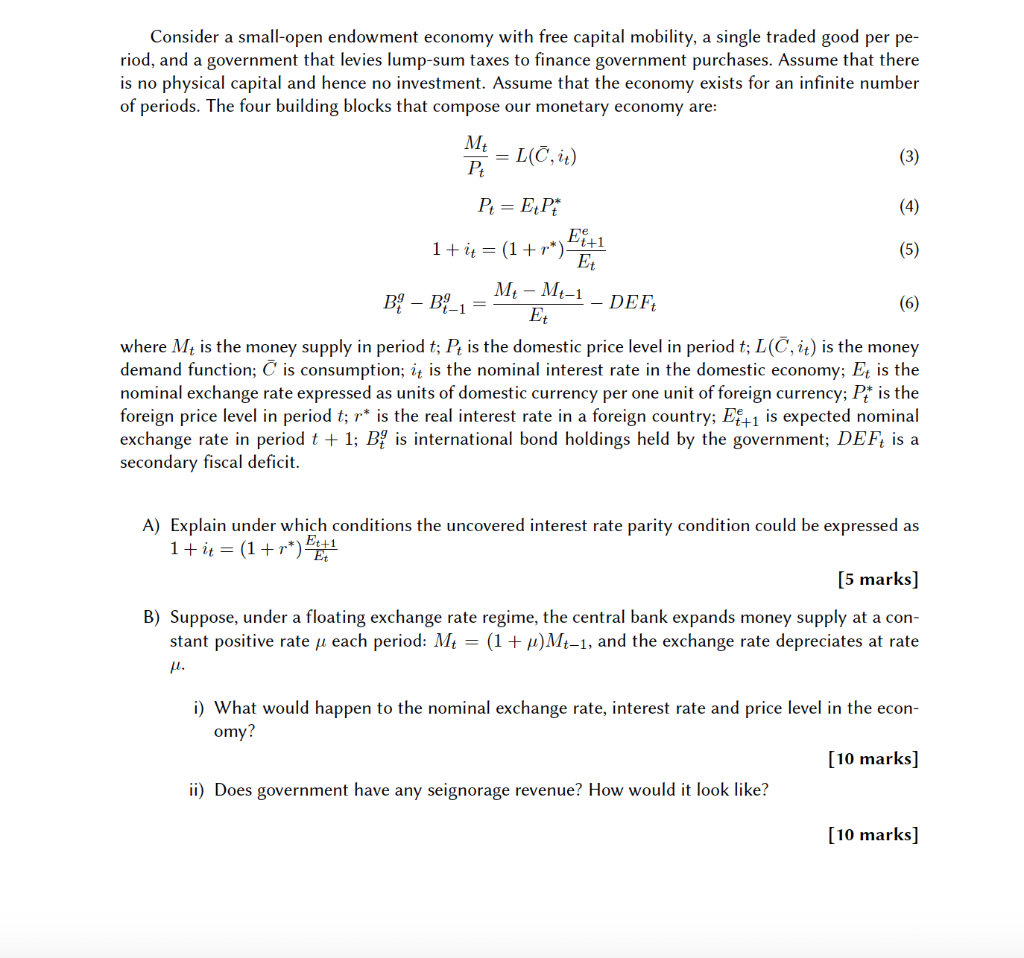 Solved Consider a small-open endowment economy with free | Chegg.com