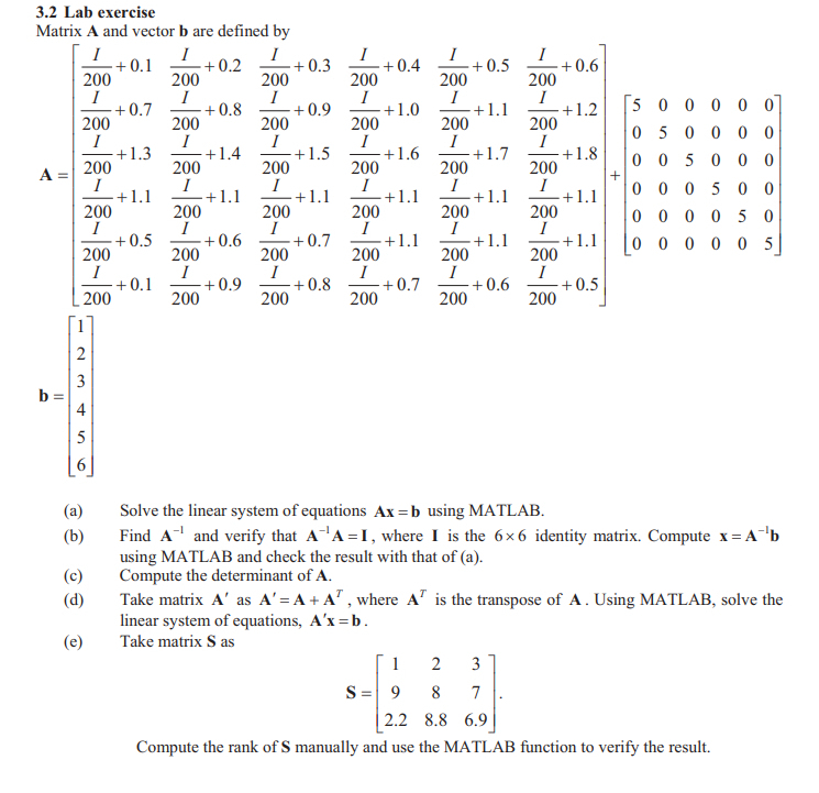 Solved 3.2 ﻿Lab exerciseMatrix A and vector b ﻿are defined | Chegg.com