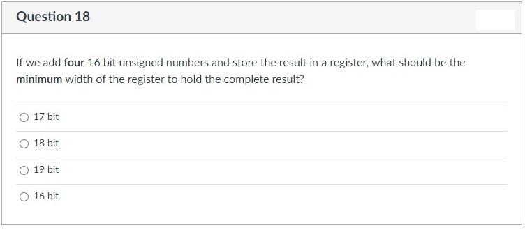 Solved If we add four 16 bit unsigned numbers and store the | Chegg.com