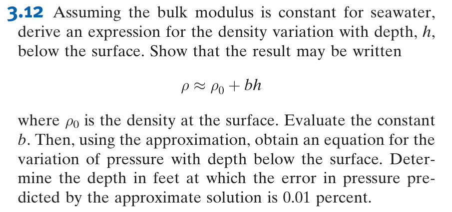 3.12 ﻿Assuming the bulk modulus is constant for | Chegg.com