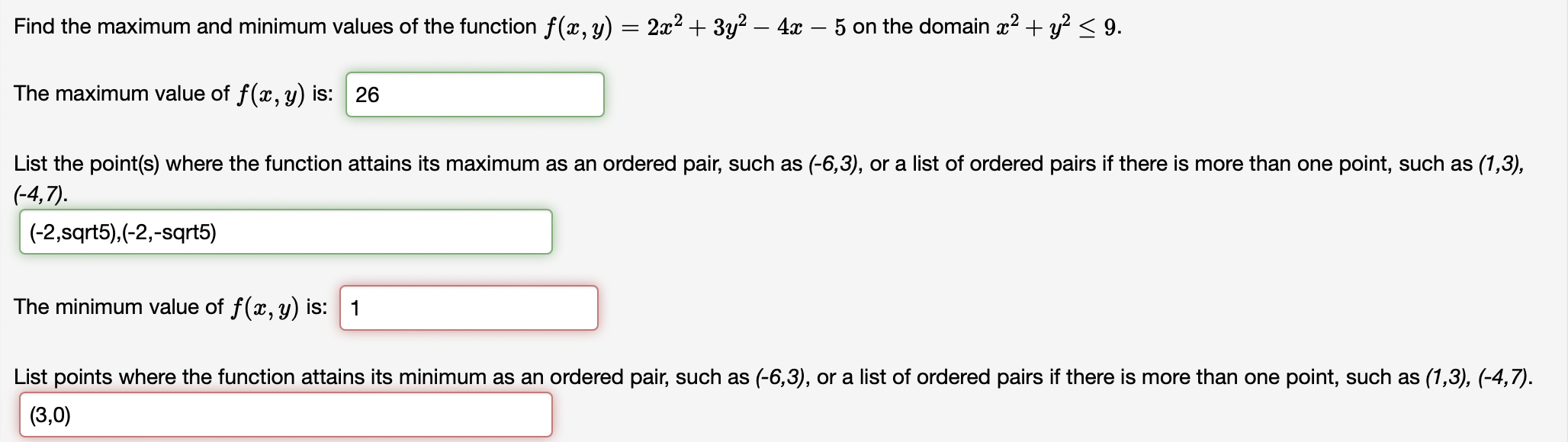 Solved Find the maximum and minimum values of the function | Chegg.com