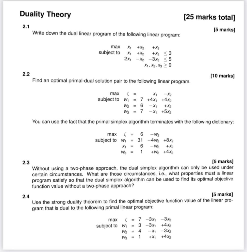 Solved Duality Theory [25 marks total] [5 marks] 2.1 Write | Chegg.com