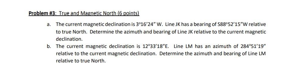 Solved Problem #3: True and Magnetic North (6 points) a. The | Chegg.com