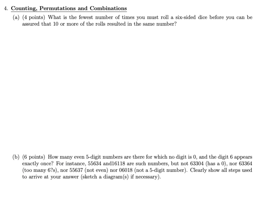 Solved 4. Counting, Permutations and Combinations (a) (4 | Chegg.com
