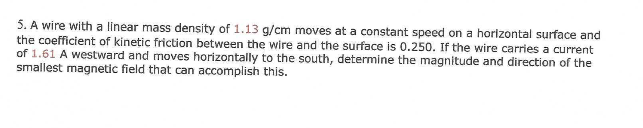 Solved 5. A wire with a linear mass density of 1.13 g/cm | Chegg.com