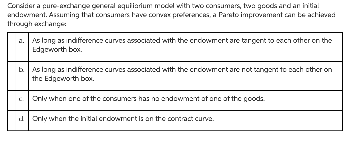 Solved Consider a pure-exchange general equilibrium model | Chegg.com