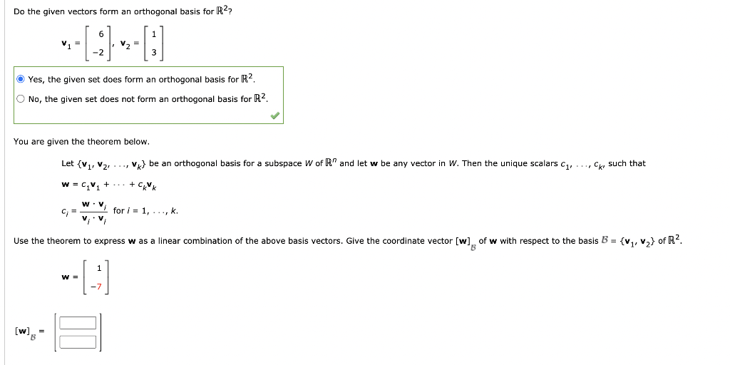 Solved Do the given vectors form an orthogonal basis for R2? | Chegg.com
