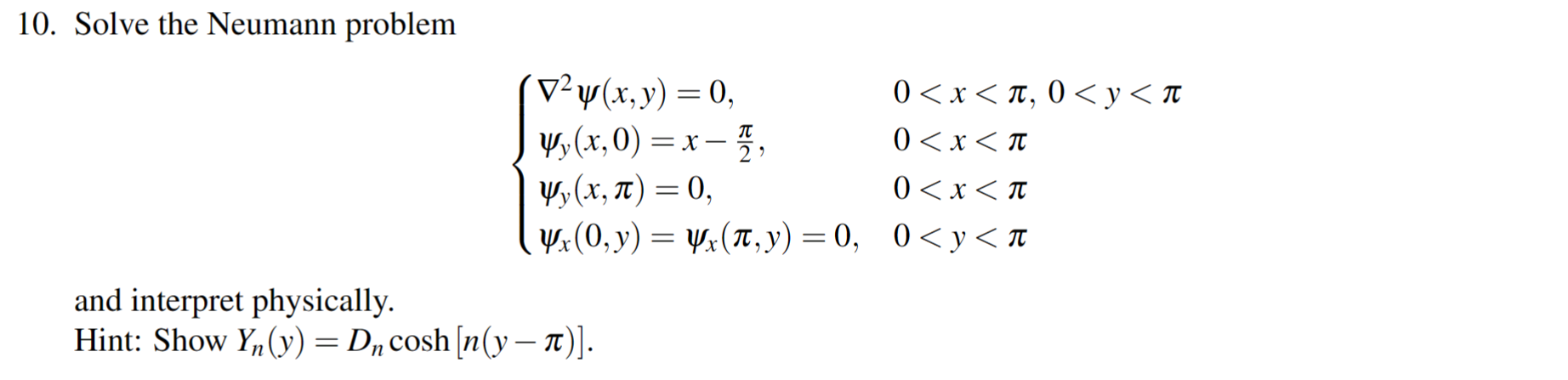 Solved 10. Solve the Neumann problem | Chegg.com