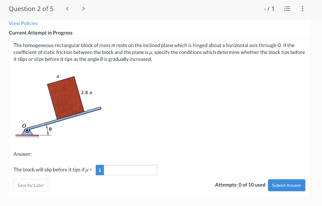 Solved The homogeneous rectangular block of mass m rests on | Chegg.com