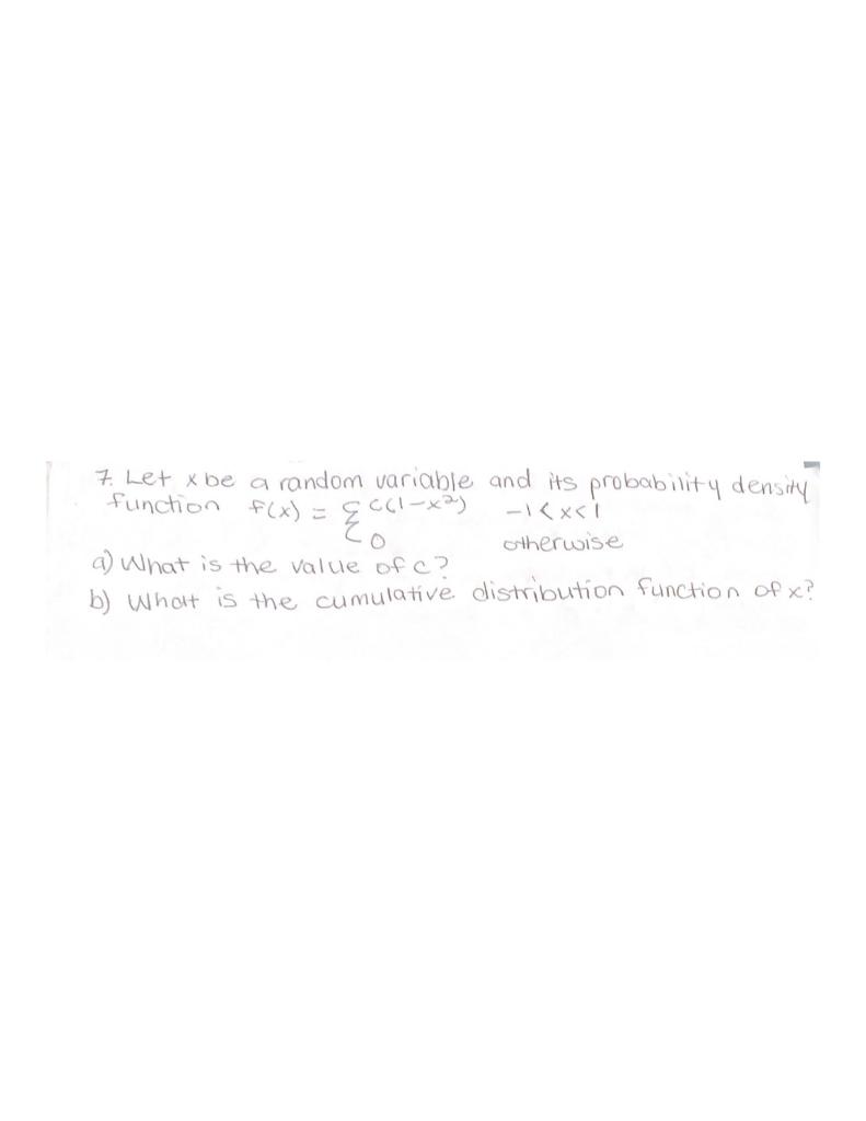 Solved 7. Let xbe a random variable and its probability | Chegg.com