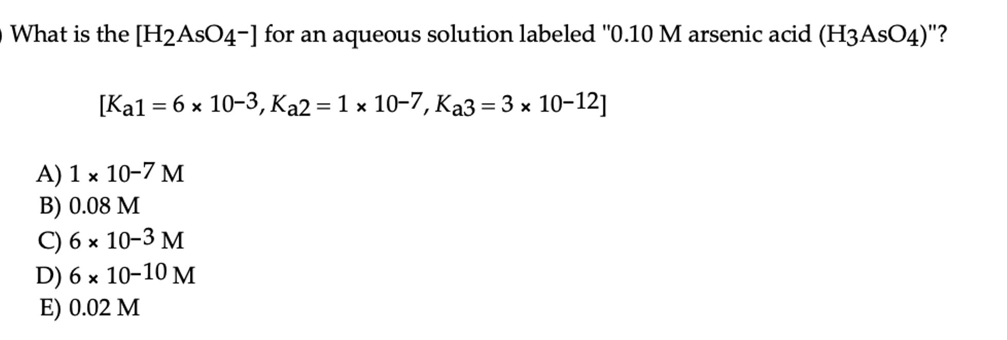 Solved What is the H2AsO4-for an aqueous solution labeled | Chegg.com
