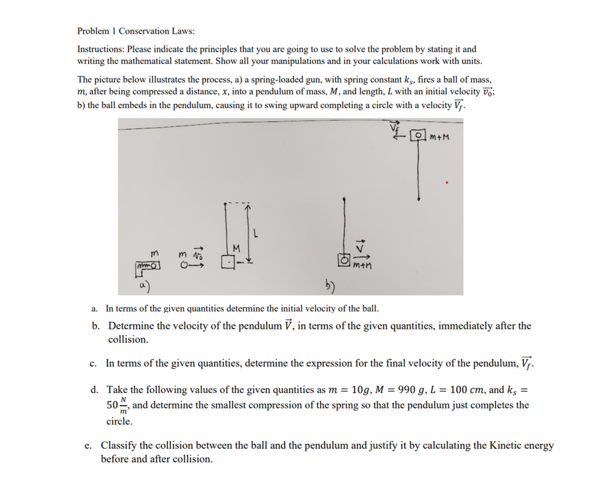 Solved a. ﻿In terms of the given quantities determine the | Chegg.com