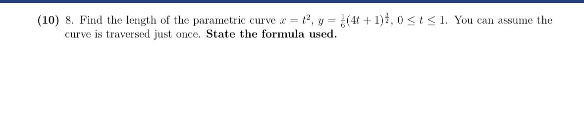 Solved 10) 8. Find the length of the parametric curve \\( | Chegg.com