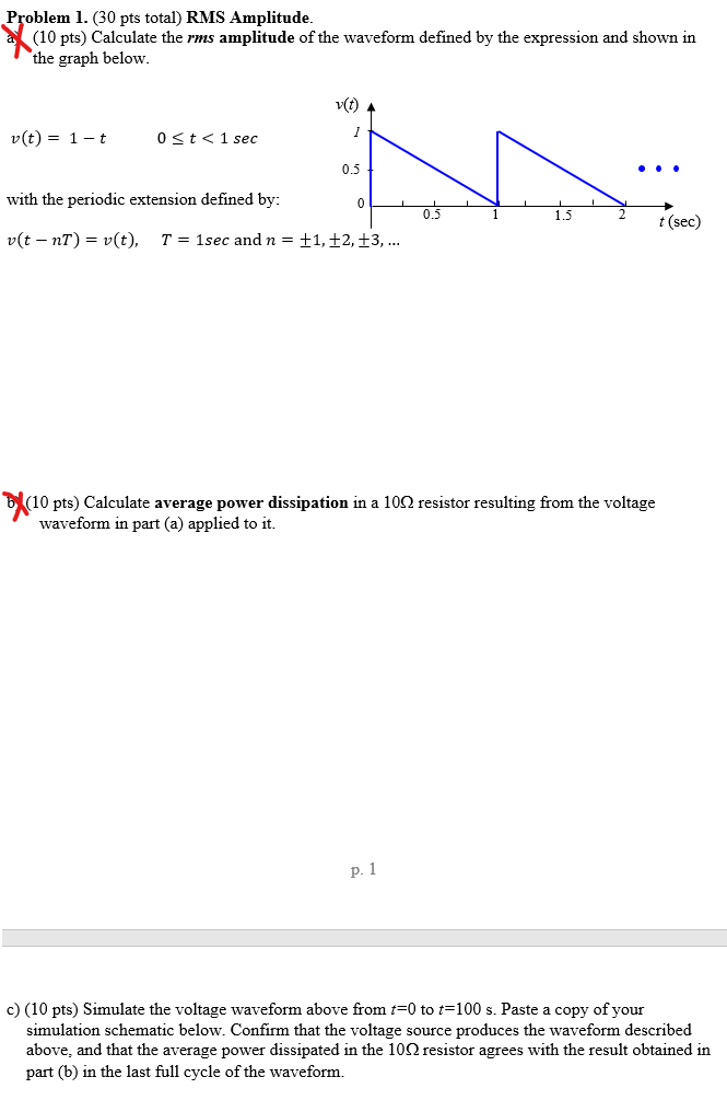 Solved Problem 1. (30 pts total) RMS Amplitude. (10 pts) | Chegg.com