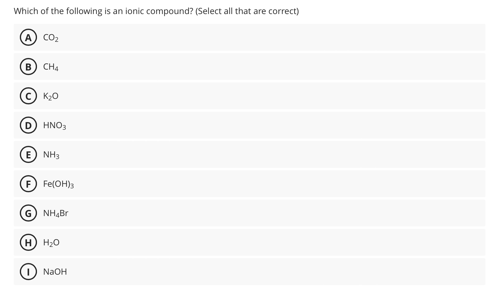 Solved Which of the following is an ionic compound? (Select | Chegg.com