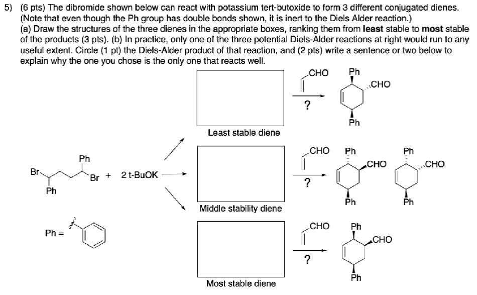 Solved ( 6 pts) The dibromide shown below can react with | Chegg.com