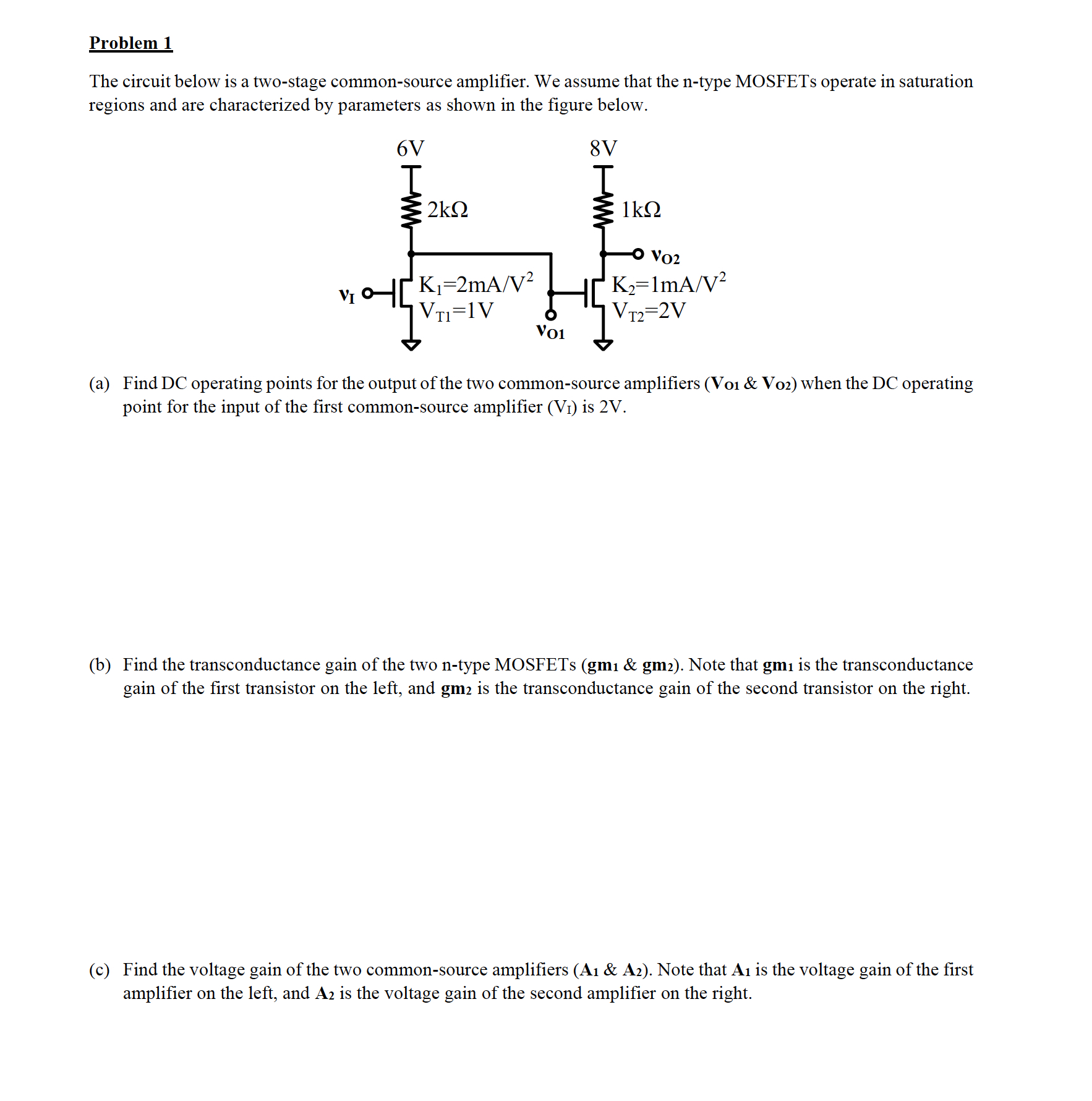 Solved Problem 1The circuit below is a two-stage | Chegg.com