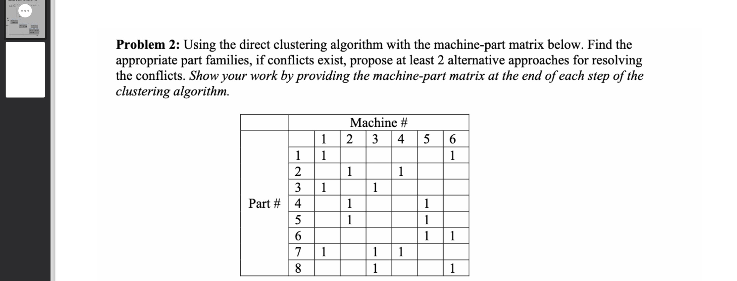 Solved Problem 2: Using the direct clustering algorithm with | Chegg.com